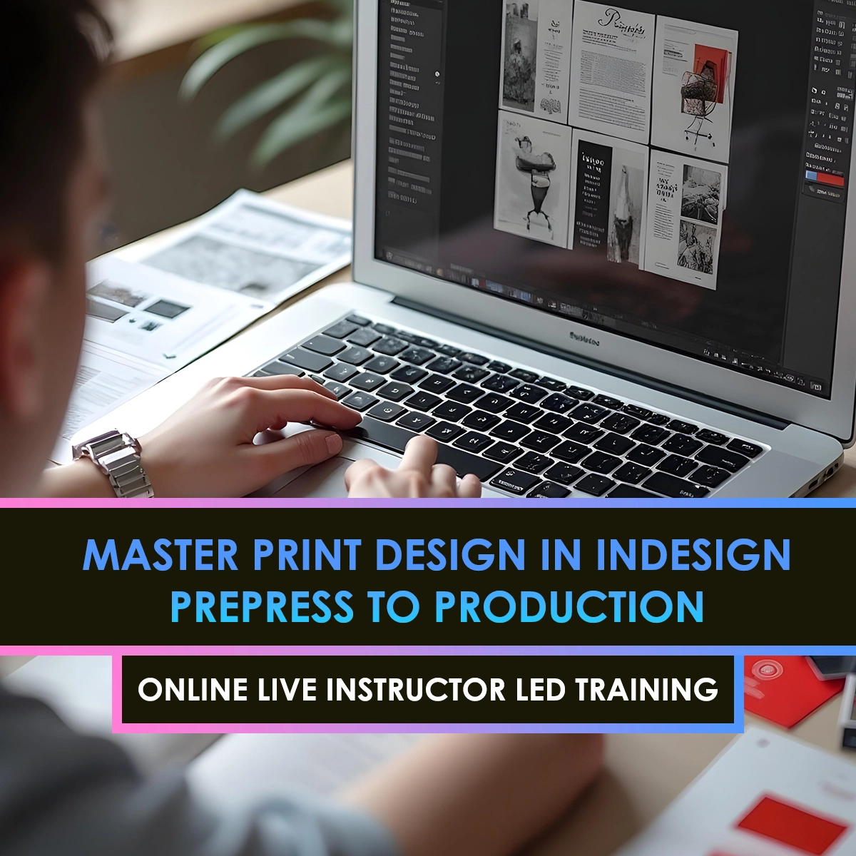 Master Print Design in InDesign 2025: Pro Results from Prepress