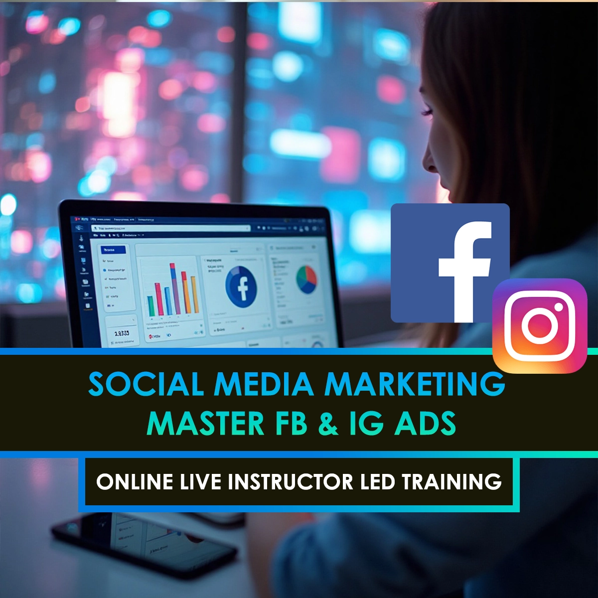 Social Media Marketing Online Course in 2025: Master FB & IG Ads